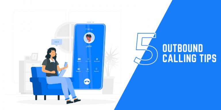 5 Outbound Calling Tips To Close More Deals on Calls | Girnar Care Blog